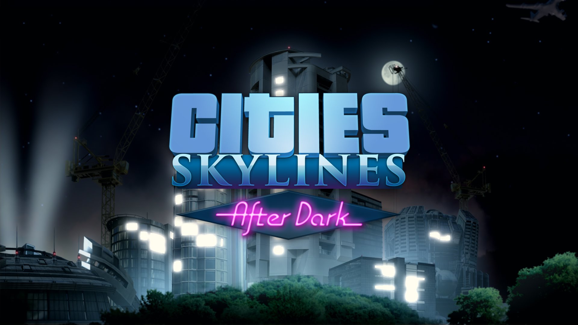 Cities Skylines After Dark - Heute Nacht wird gefeiert