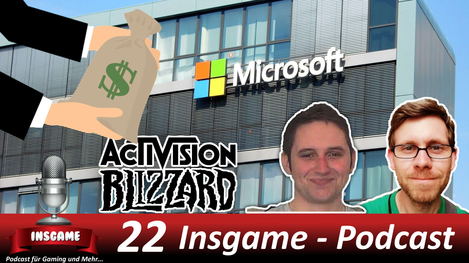 Insgame Gaming Podcast - 22- Die 22 in 22 - Microsoft Activision Blizzard